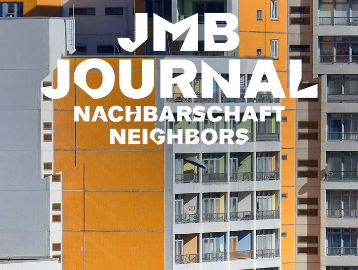 JMB Journal 25: NEIGHBORS | Jewish Museum Berlin
